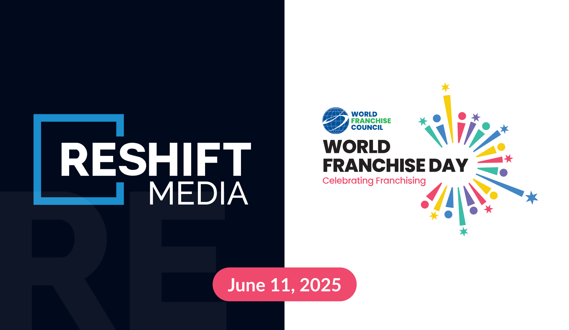 Reshift Media Proudly Celebrates the Inaugural World Franchise Day ...